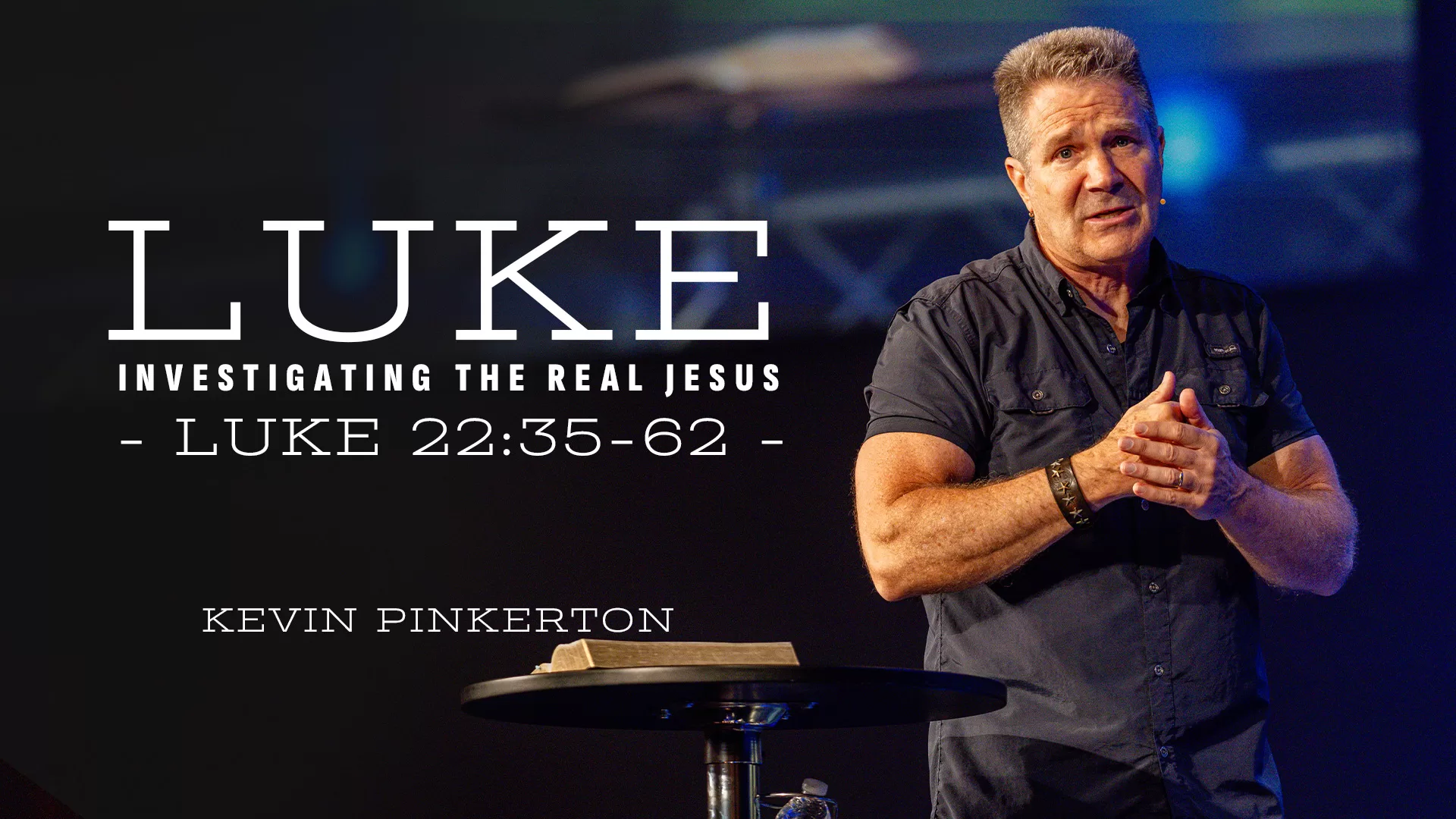 Luke 22:35-62 | Fremont - Grace Community Church
