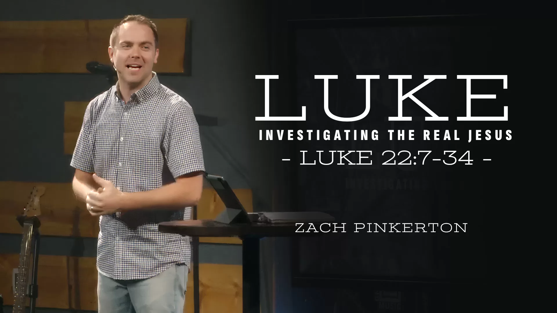 Luke 22:7-34 | Tiffin - Grace Community Church